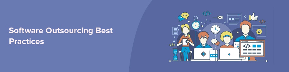 Software Outsourcing Best Practices - TatvaSoft Blog Software Outsourcing Best Practices - TatvaSoft Blog