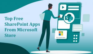 Top 8 SharePoint Apps from Microsoft Store - TatvaSoft Blog