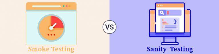 Difference Between Smoke and Sanity Testing - TatvaSoft Blog