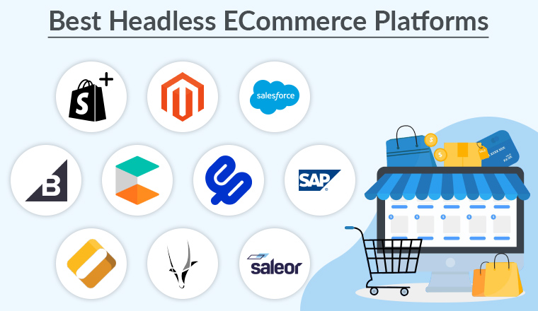 Best Headless eCommerce Platforms - TatvaSoft Blog Best Headless eCommerce Platforms - TatvaSoft Blog