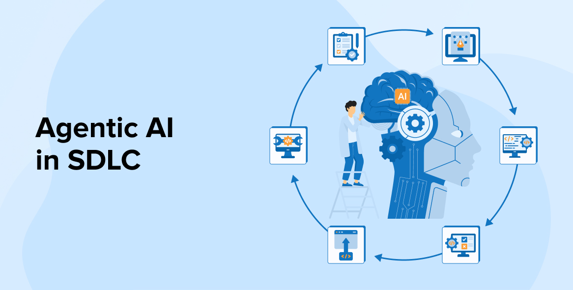 What is Agentic AI in SDLC? Benefits, Examples & Future Trends